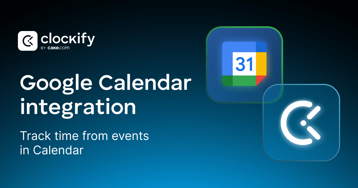 FREE Google Calendar Time Tracker - Clockify™