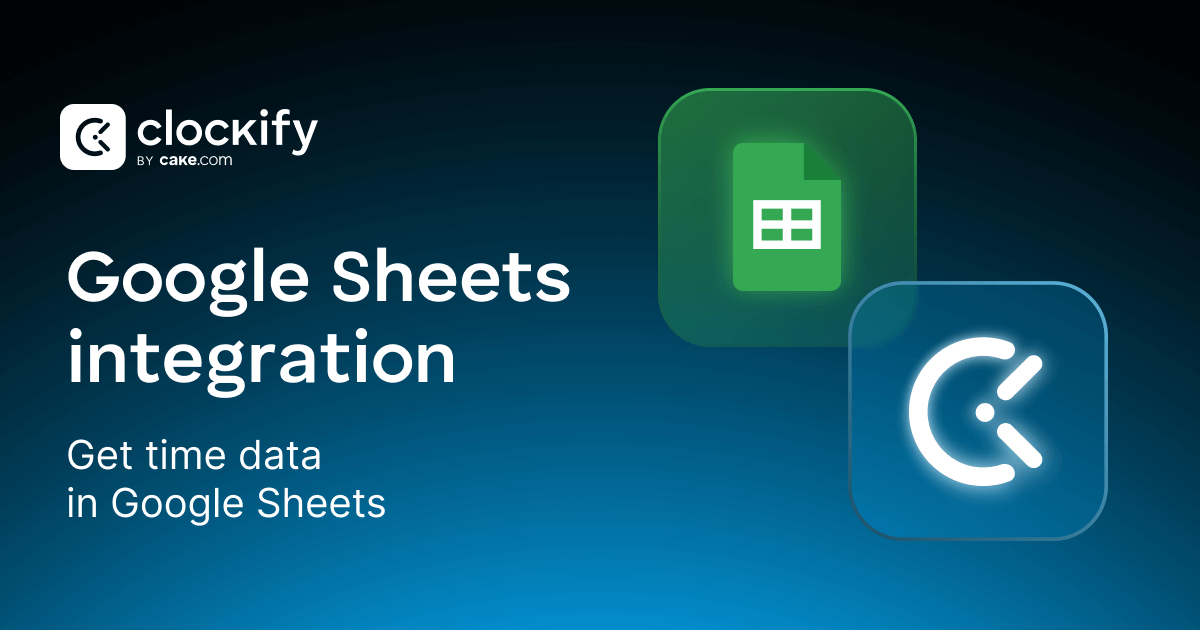 FREE Google Sheets Time Tracker - Clockify™