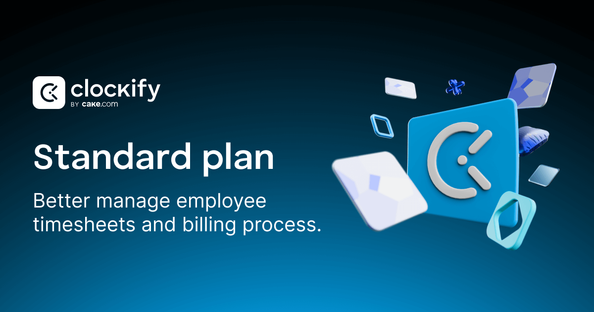 Standard Plan - Features - Clockify™