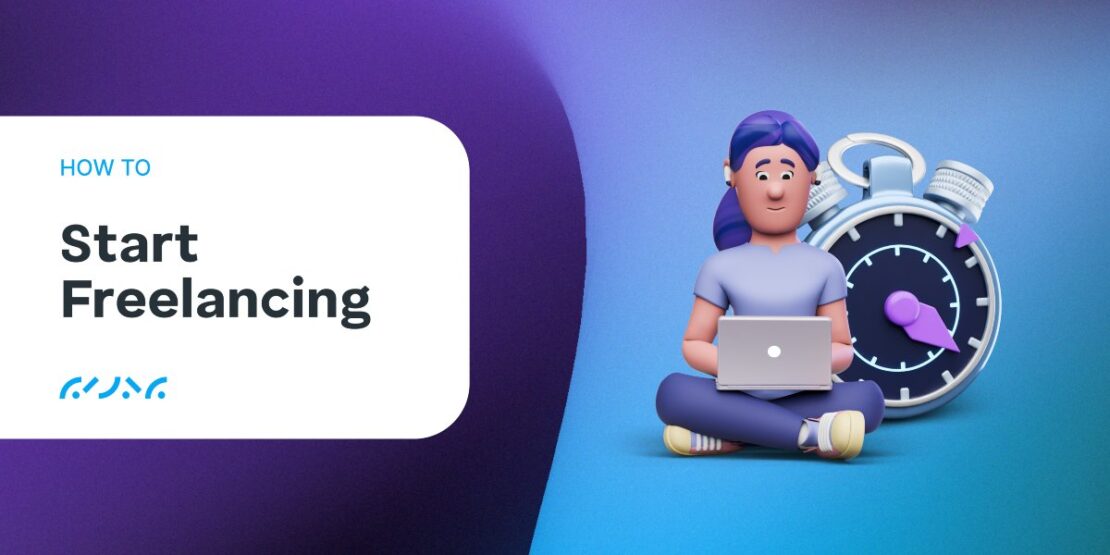 How to Start Freelancing and Balance Your Full-Time Job