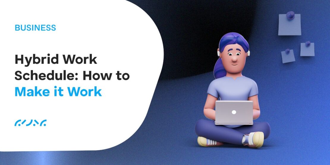 Hybrid work schedule: How to make it work - Clockify
