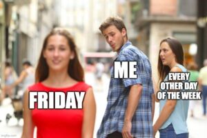 40+ Friday Memes That Will Get You Ready for the Weekend
