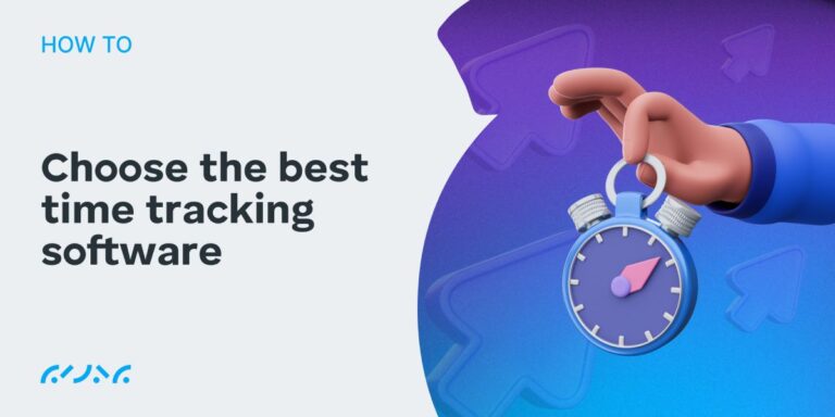 How to choose the best time tracking software - Clockify