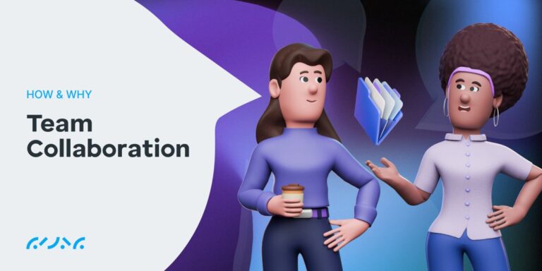 Team Collaboration: Its Importance and How to Foster It