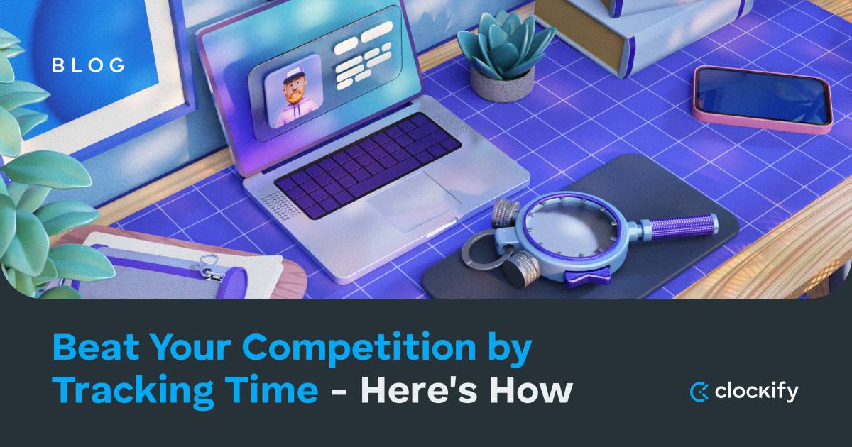 3 Ways To Boost Business Performance With Time Tracking