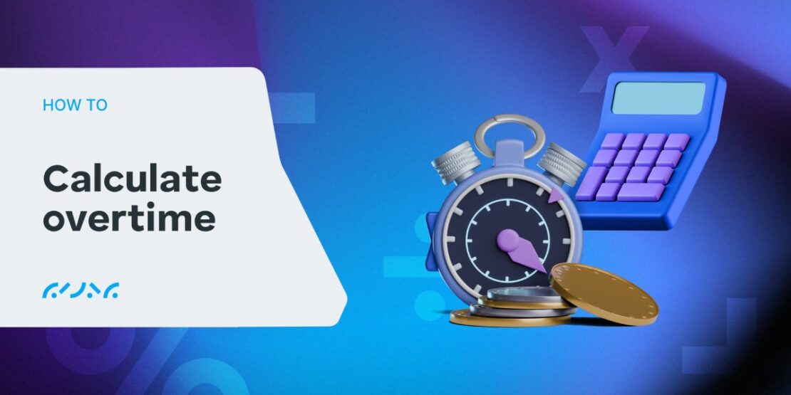 Calculate Overtime Efficiently for a Smooth Payroll
