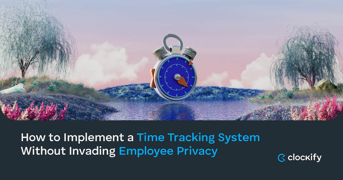 A Guide to Non-Invasive Employee Time Tracking