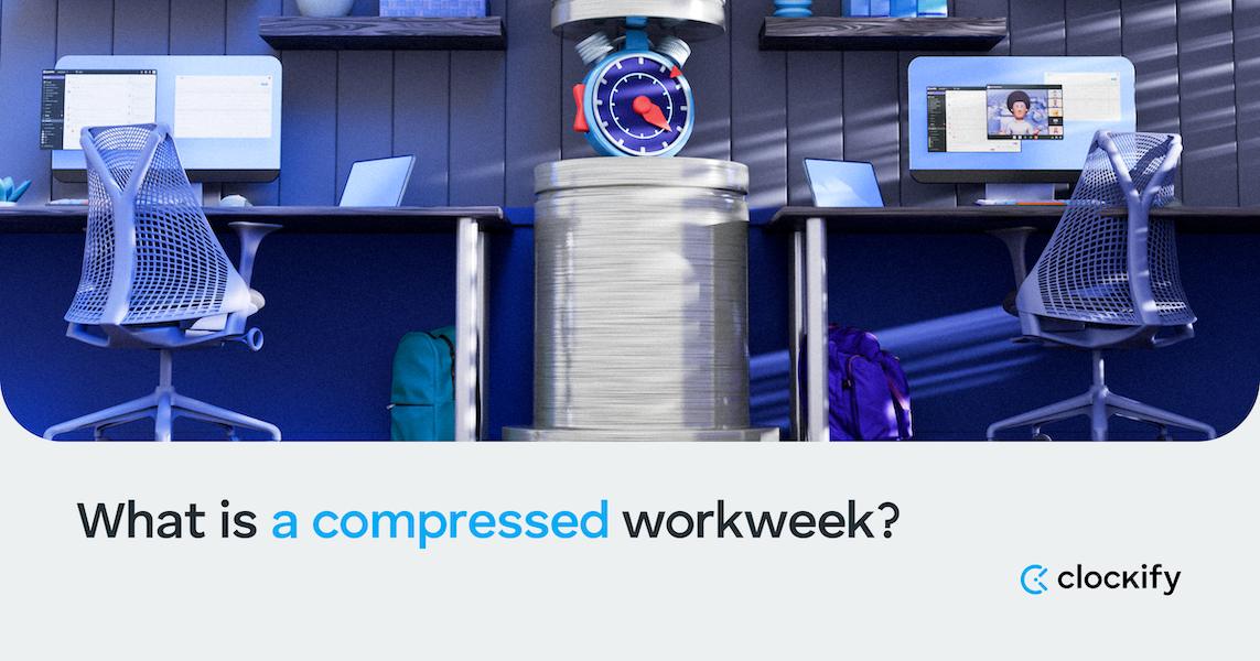 A Complete Guide to a Compressed Workweek