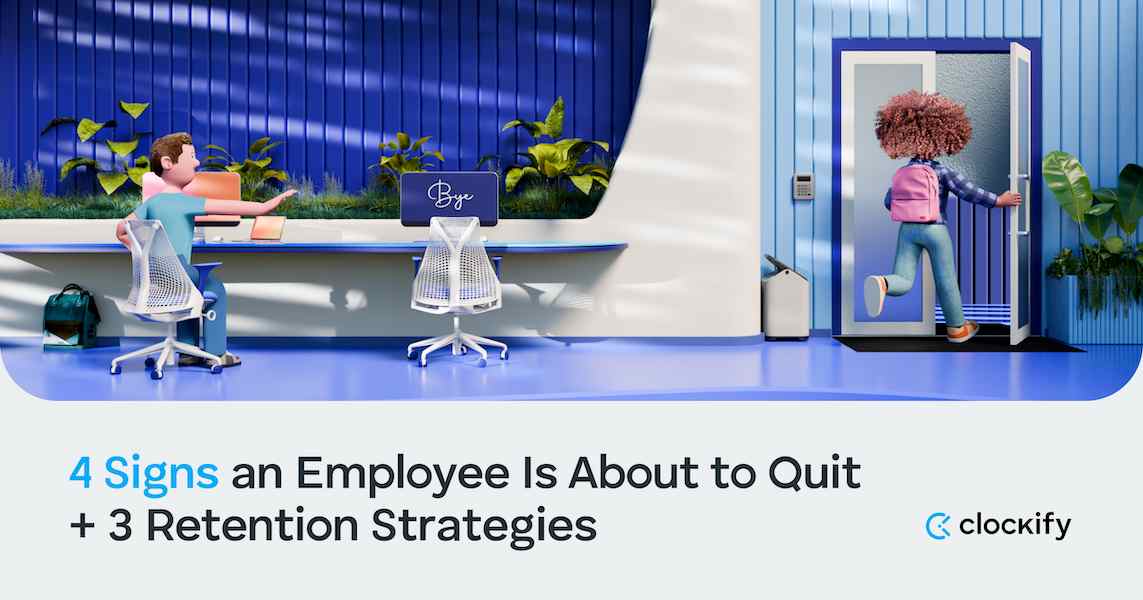 4 Signs an Employee is About to Quit and Prevention Tips