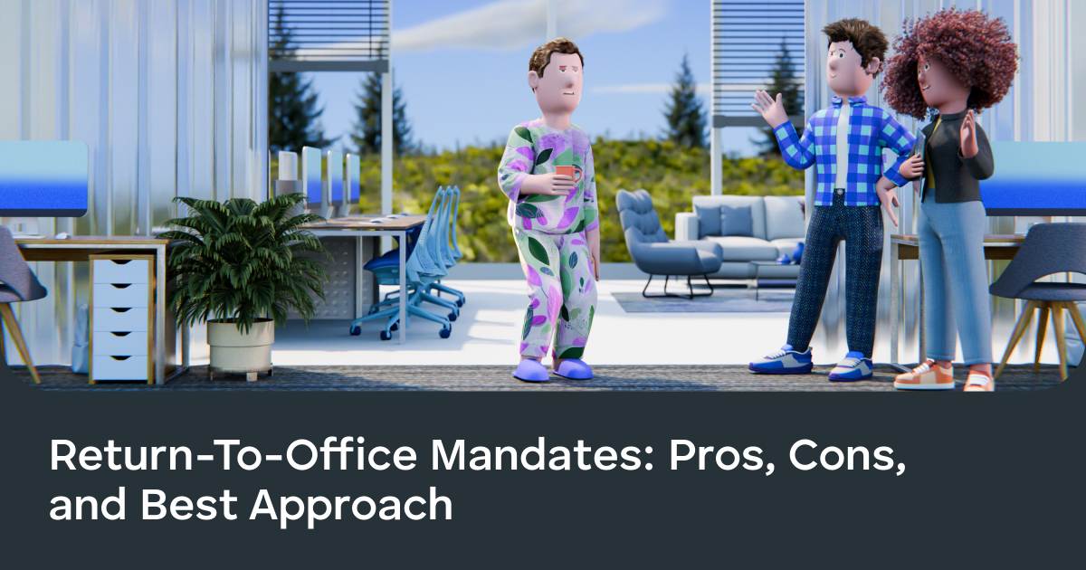 Return-To-Office Mandates