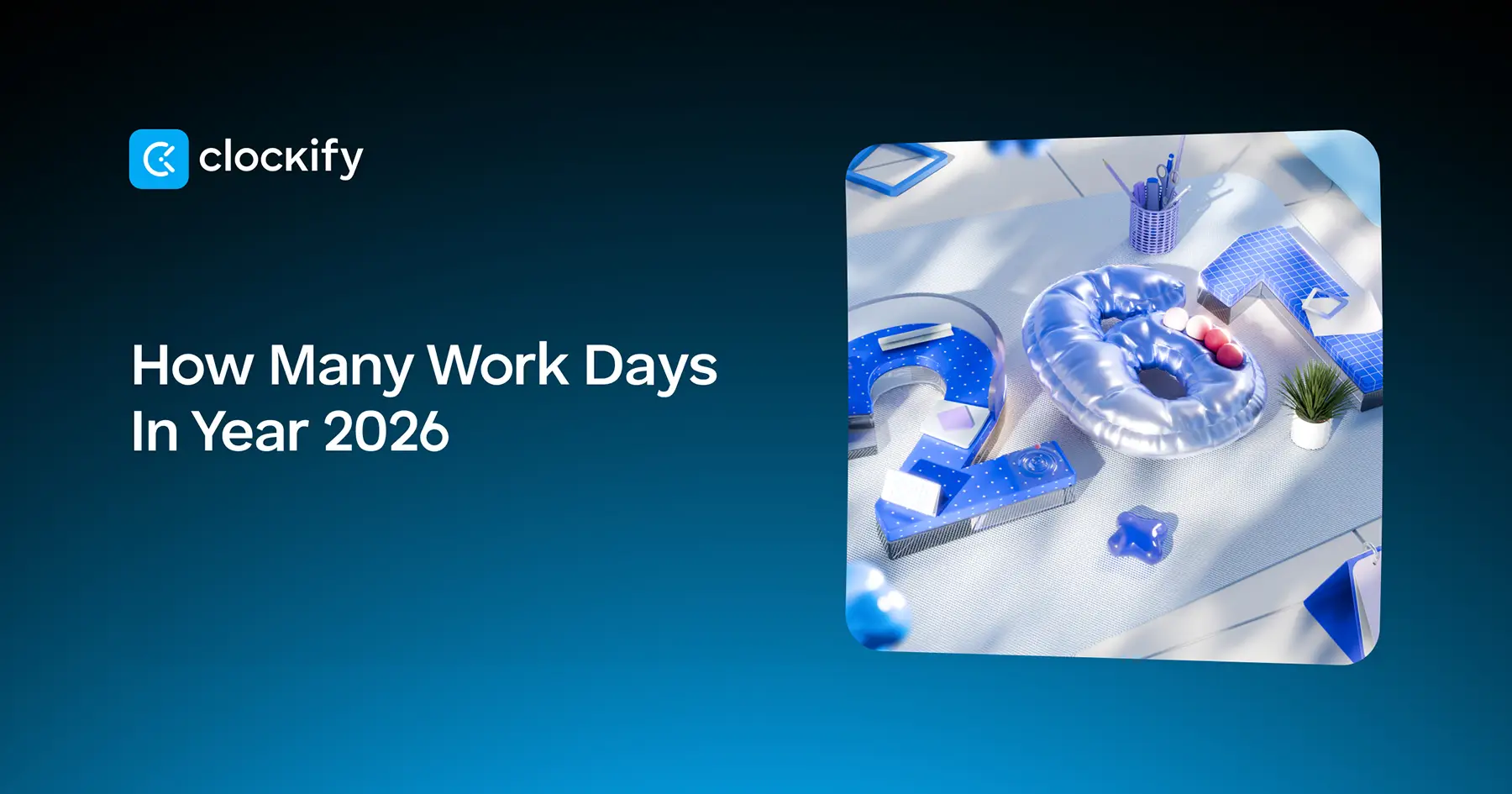 How Many Work Days in 2026
