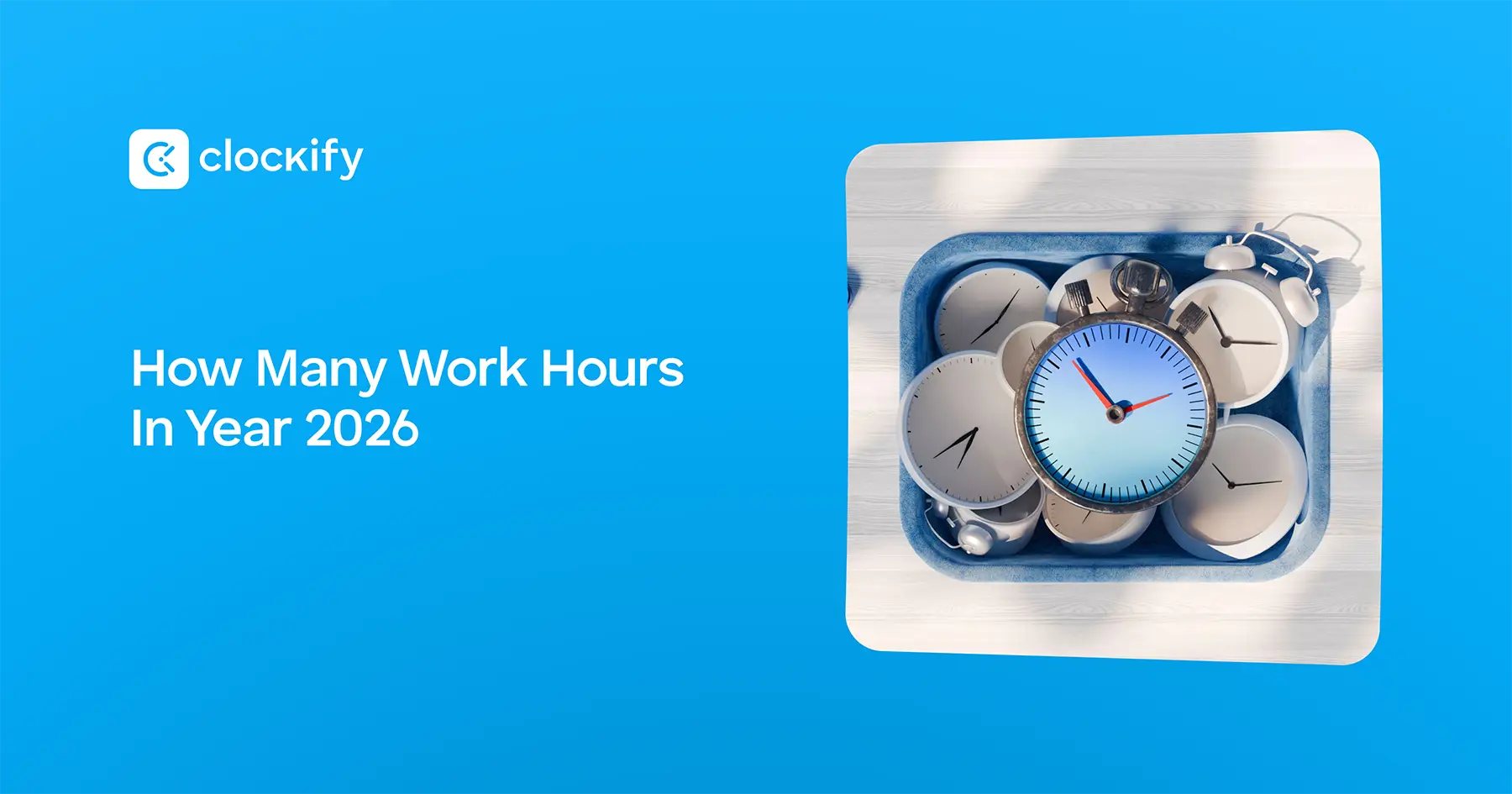 How Many Work Hours in a Year (2026)