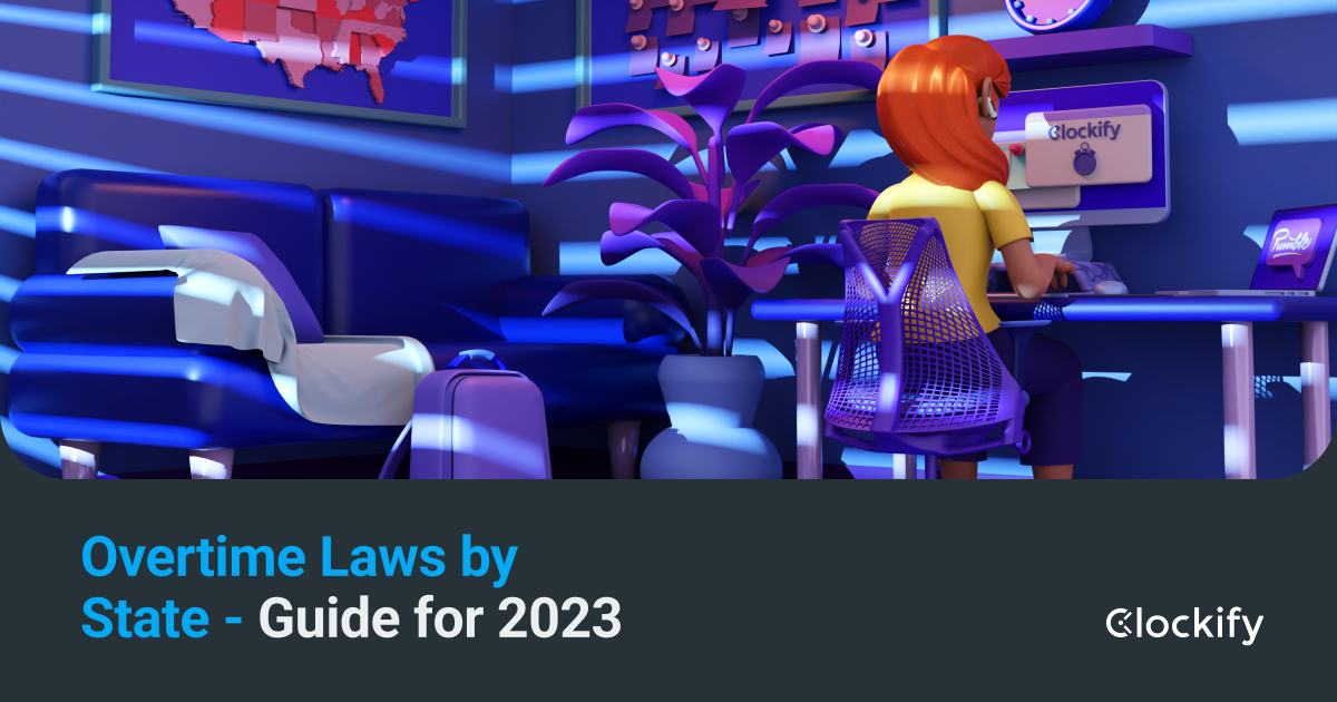 Overtime Laws by State: Guide for 2024